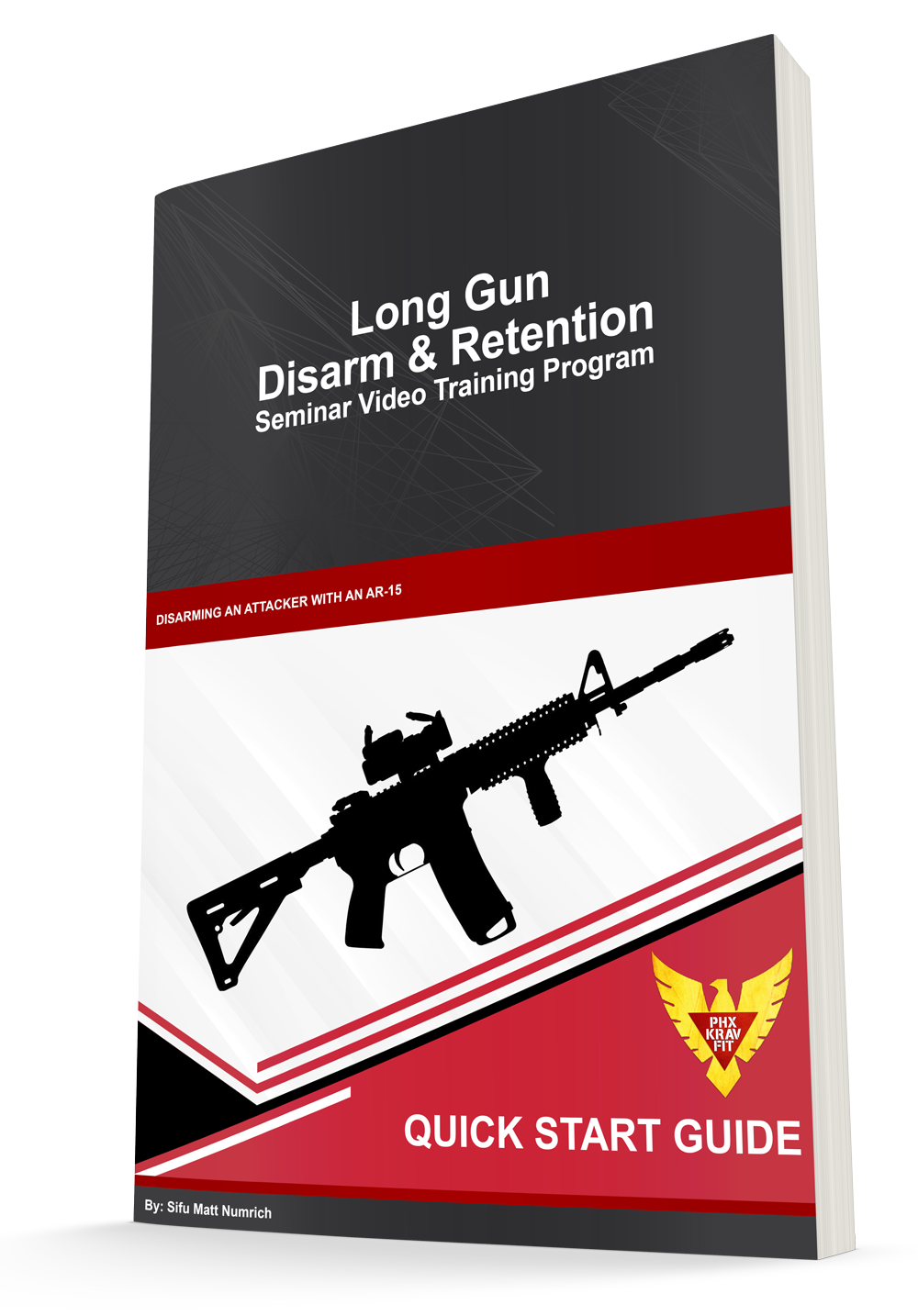 Long Gun Disarm and Retention - Fearless Street Fighter